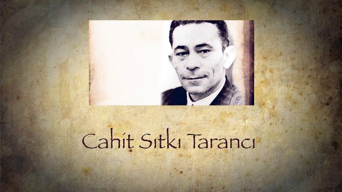 Desem Ki Şiiri, Cahit Sıtkı Tarancı